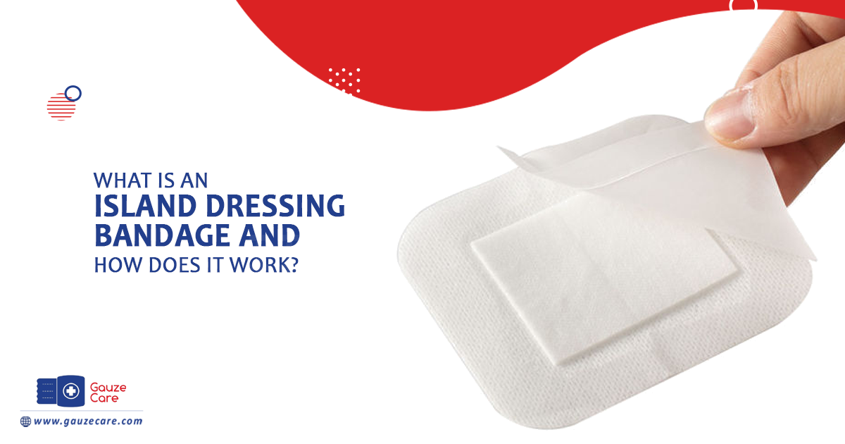 Island Dressing – Gauze Care